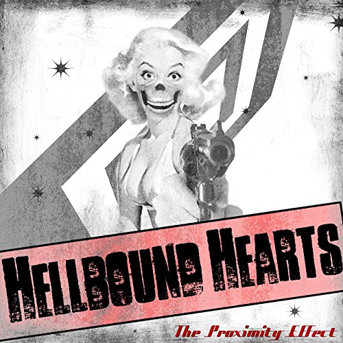 Amazon.com: The Proximity Effect : Hellbound Hearts: Digital Music