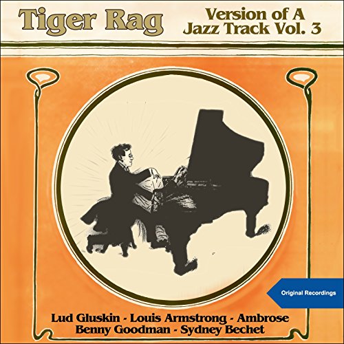 Play Tiger Rag (Version of a Jazz Track, Vol. 3) by VARIOUS ARTISTS on ...