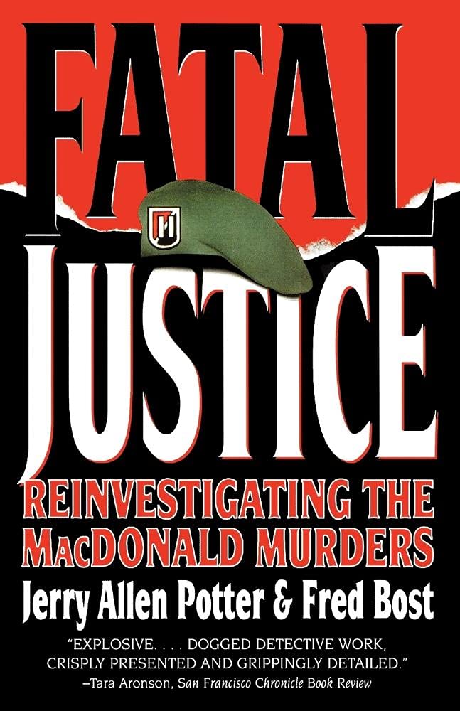 Fatal Justice: Potter, Jerry Allan, Bost, Fred: 9780393315448: Books ...
