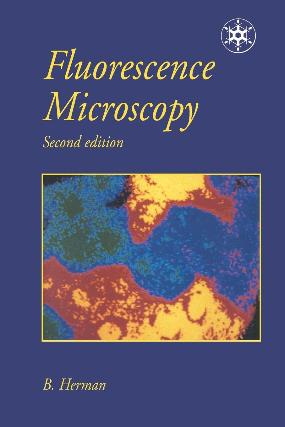 Fluorescence Microscopy: Second edition (Microscopy Handbooks, 35 ...