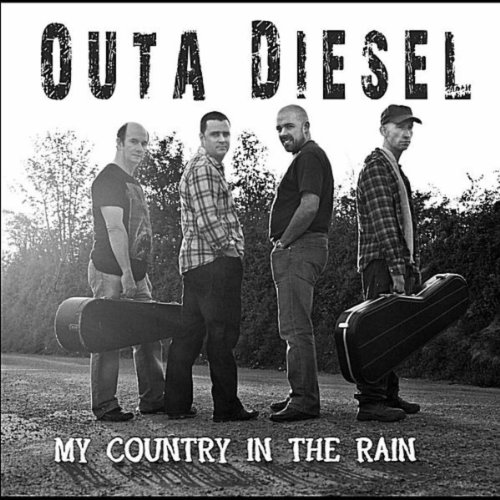 Play My Country in the Rain by Outa Diesel on Amazon Music