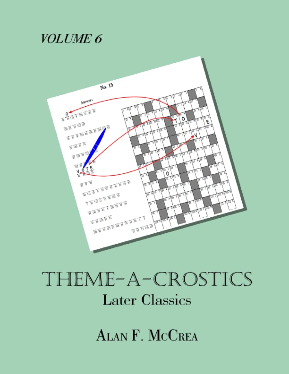Theme-A-Crostics: Later Classics: McCrea, Alan F.: 9798663461528 ...