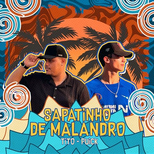 Play SAPATINHO DE MALANDRO by puick on Amazon Music Unlimited