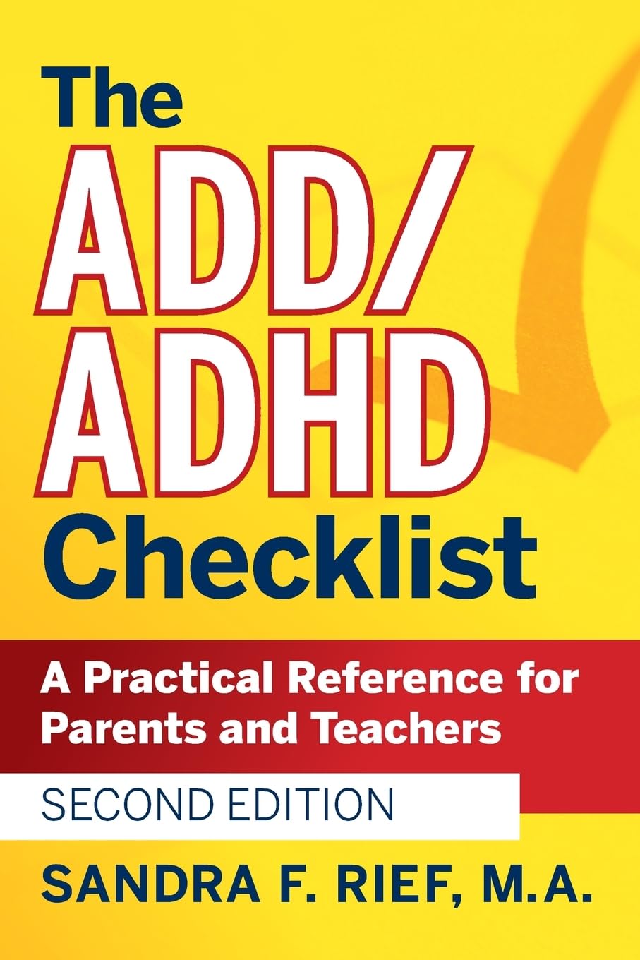 The ADD / ADHD Checklist: A Practical Reference for Parents and ...