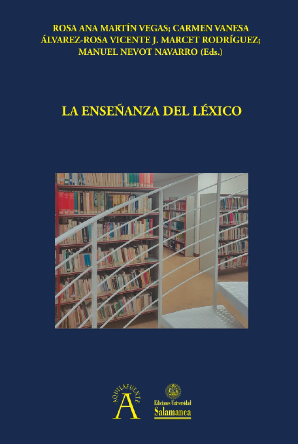 La enseñanza del léxico (Spanish Edition): Martín Vegas (Ed.), Rosa Ana ...