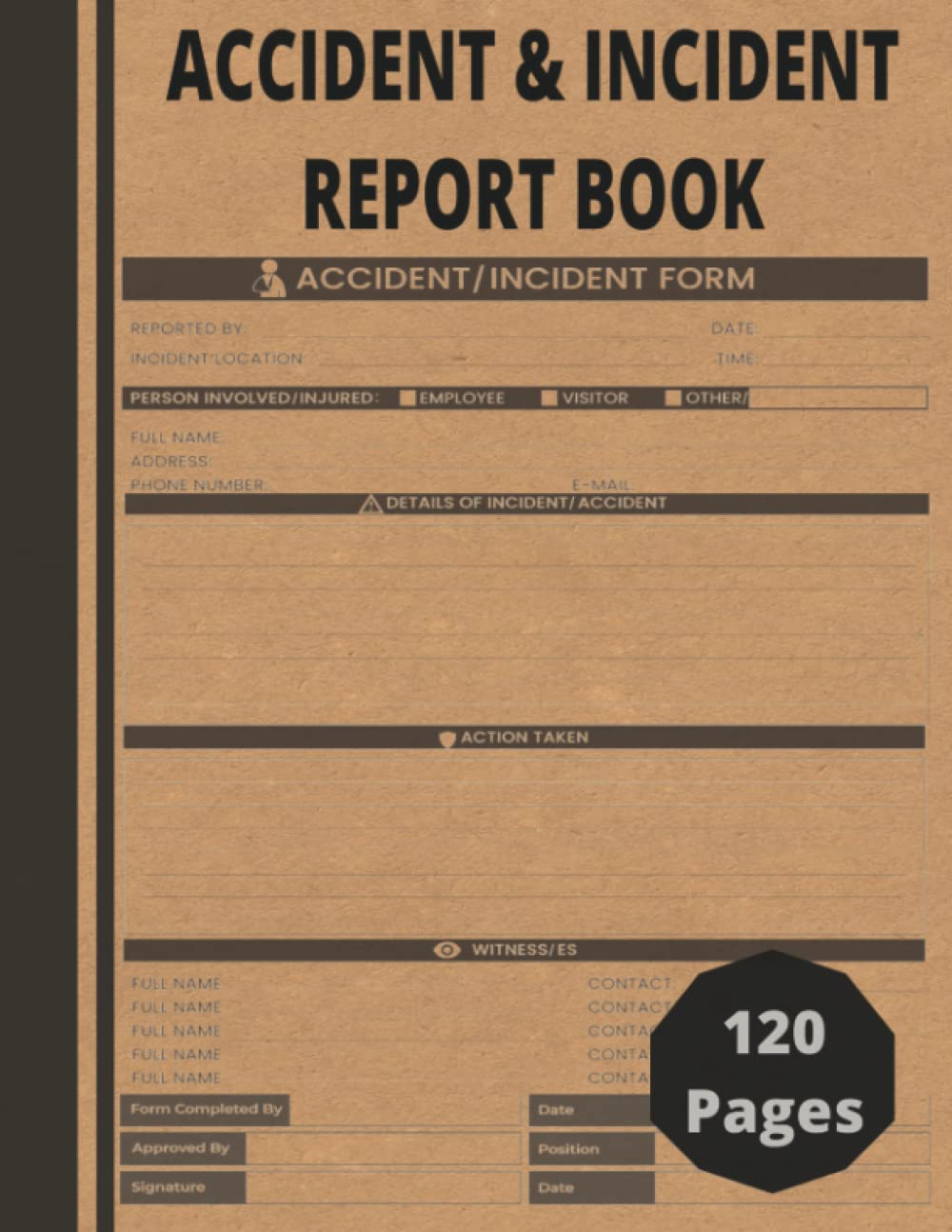 Accident & Incident Report Book: Record All Incidences in Your Business ...