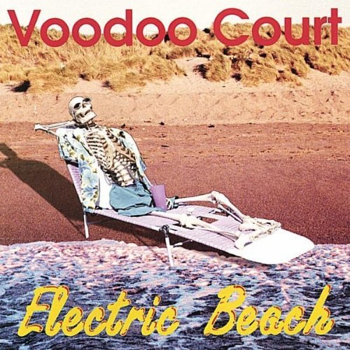 Electric Beach By Voodoo Court (1998-01-01) - Amazon.com Music