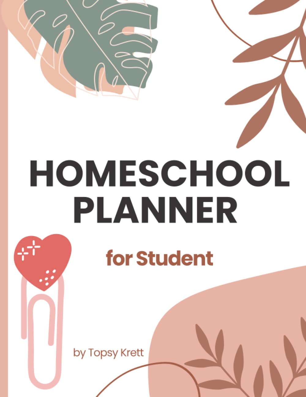 Homeschool Planner for Student: 2022-2023 Homeschool Planner for ...