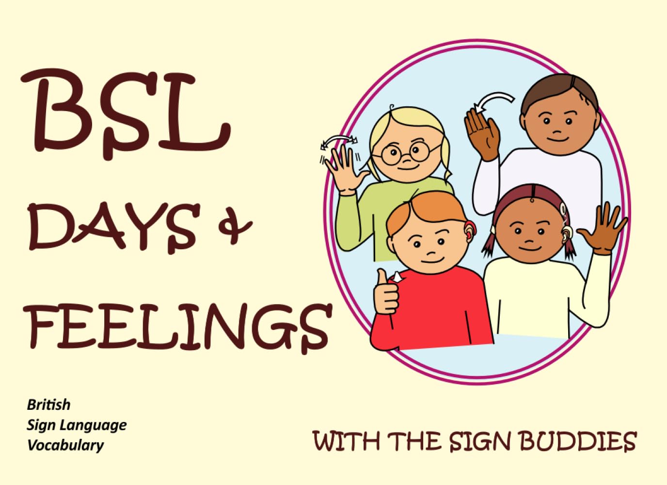 BSL DAYS & FEELINGS with the SIGN BUDDIES: British Sign Language ...