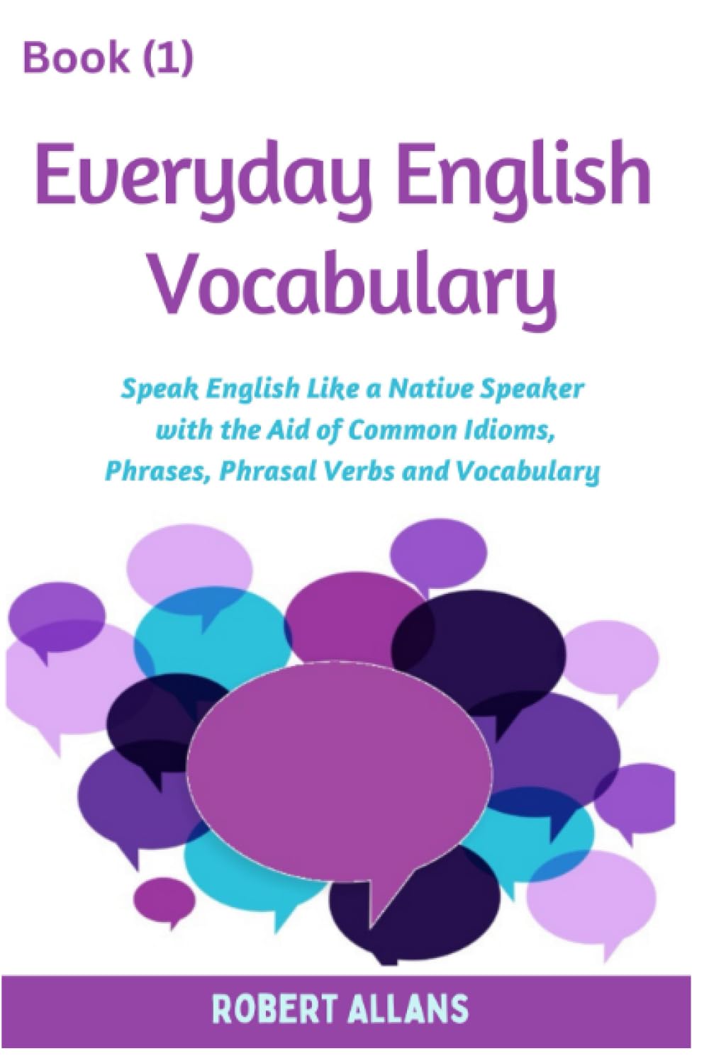 Amazon.com: Everyday English Vocabulary (Book - 1): Speak English Like ...