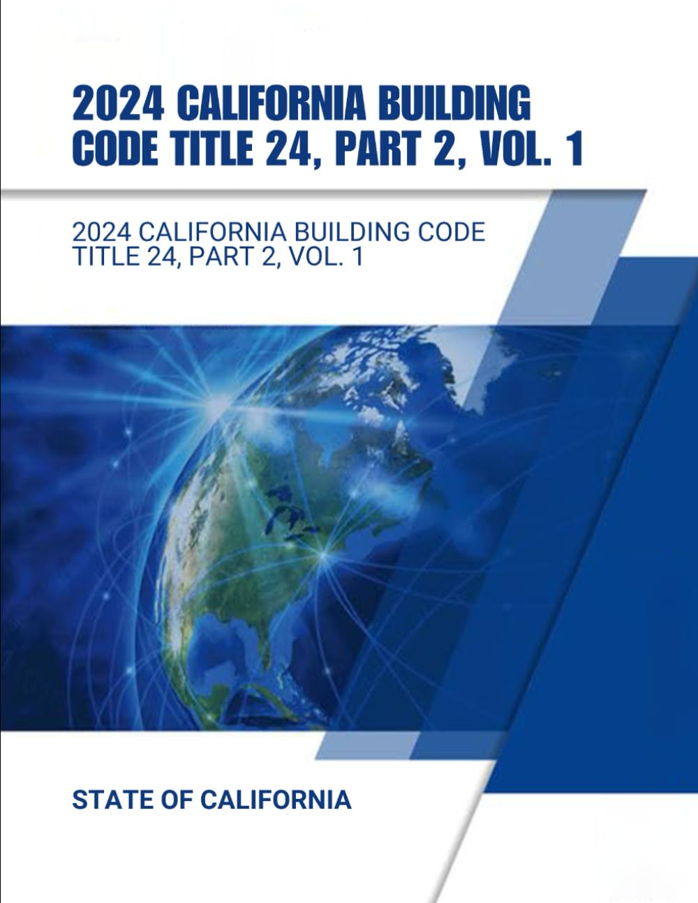 2024 California Building Code Title 24, Part 2, Vol. 1: Revision Record ...