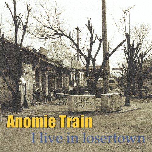 Amazon.com: I Live in Losertown : Anomie Train: Digital Music
