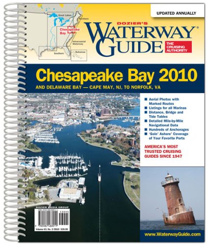 Dozier's Waterway Guide Chesapeake Bay 2010 (Waterway Guide. Chesapeake ...