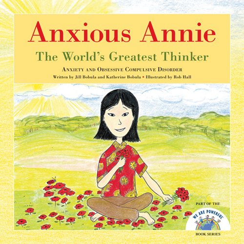 Anxious Annie, The World's Greatest Thinker, Anxiety & Obsessive ...