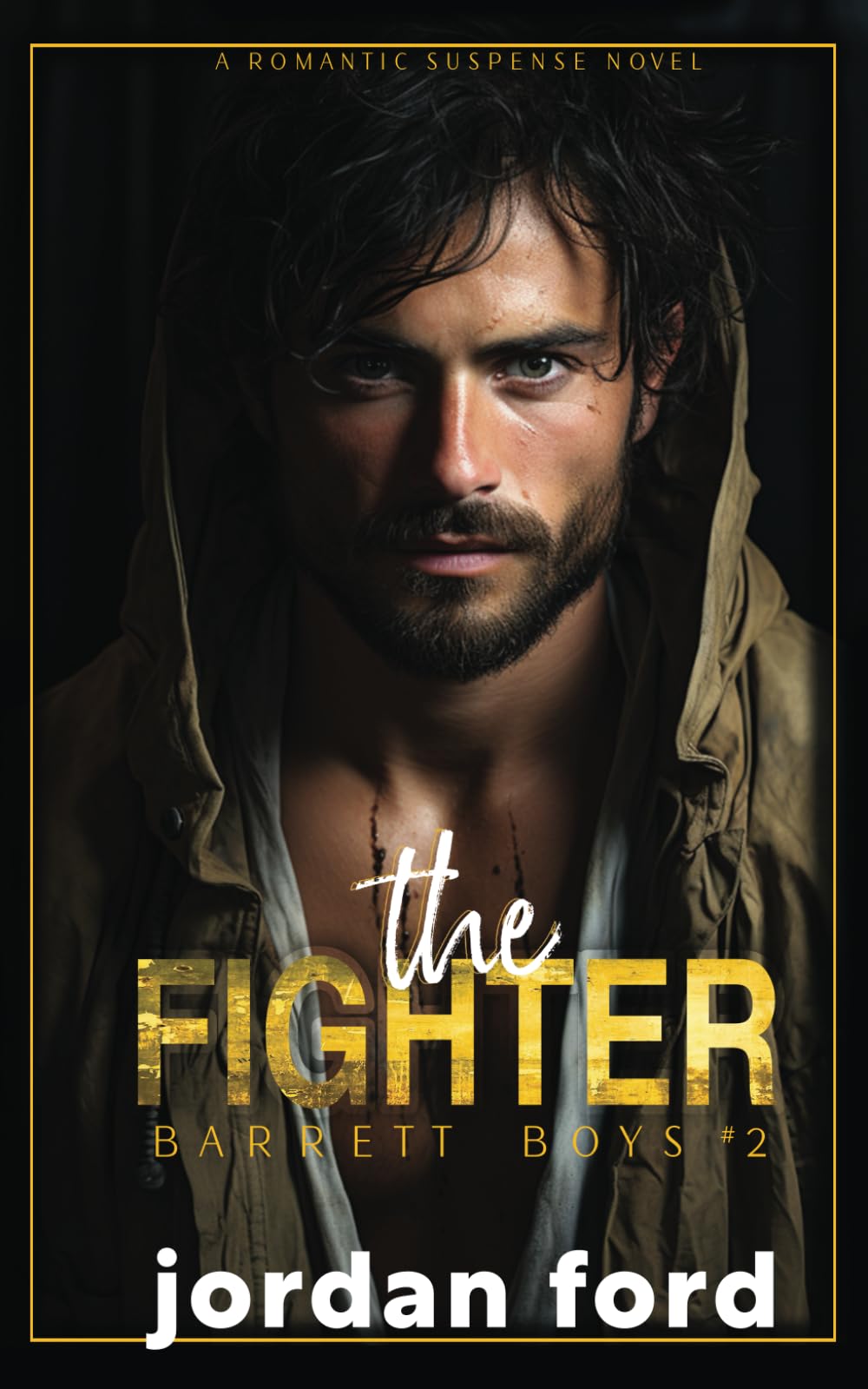 The Fighter (Barrett Boys): Ford, Jordan: 9780995144071: Amazon.com: Books