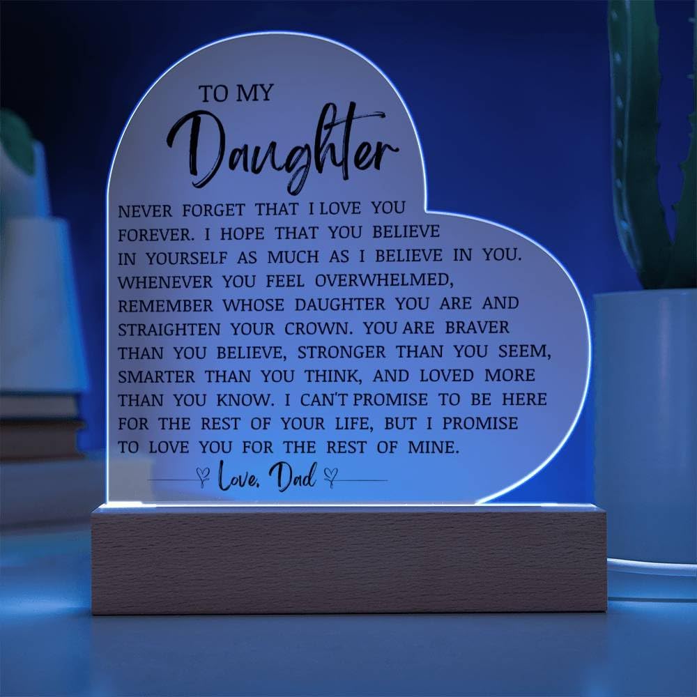 Amazon.com: To My Daughter "Never Forget That I Love You" Acrylic Heart ...