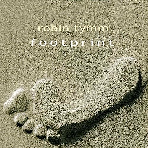 Amazon.com: Footprint : Robin Tymm: Digital Music