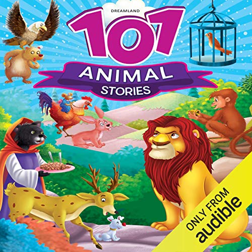 101 Animals Stories (Audio Download): Dreamland Publications, Nina ...
