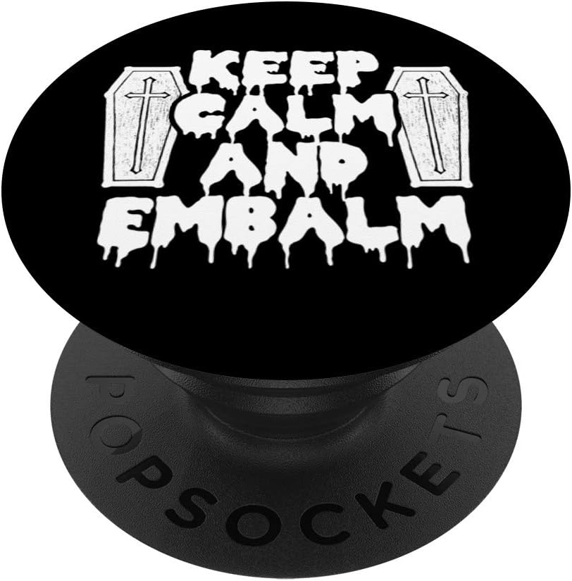 Amazon.com: Keep Calm And Embalm Goth Horror Funeral Mortician Embalmer ...