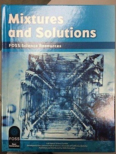 MIXTURES AND SOLUTIONS FOSS SCIENCE RESOURCES: 9781625713605: Amazon ...