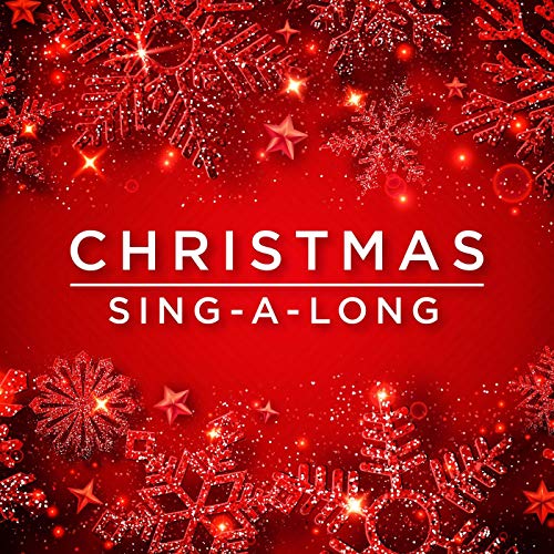 Amazon Music Unlimited - VARIOUS ARTISTS 『Christmas Sing-A-Long』