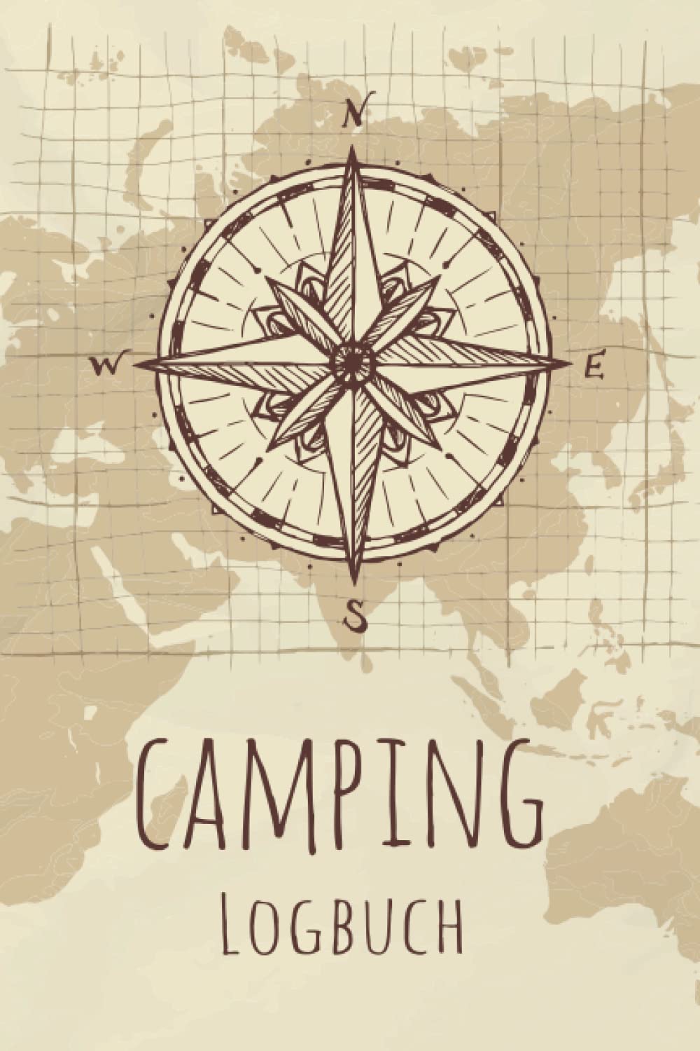 Camping Logbuch: Der ideale Ort für alle Erlebnisse, Informationen und ...