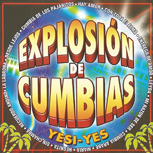 Explosión de Cumbias de Yesi-Yes en Amazon Music - Amazon.es