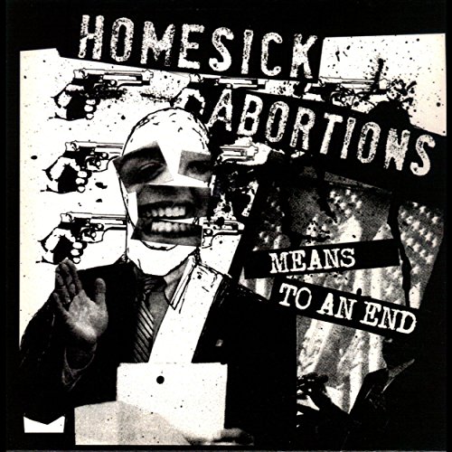 Play ...Means To An End by Homesick Abortions on Amazon Music