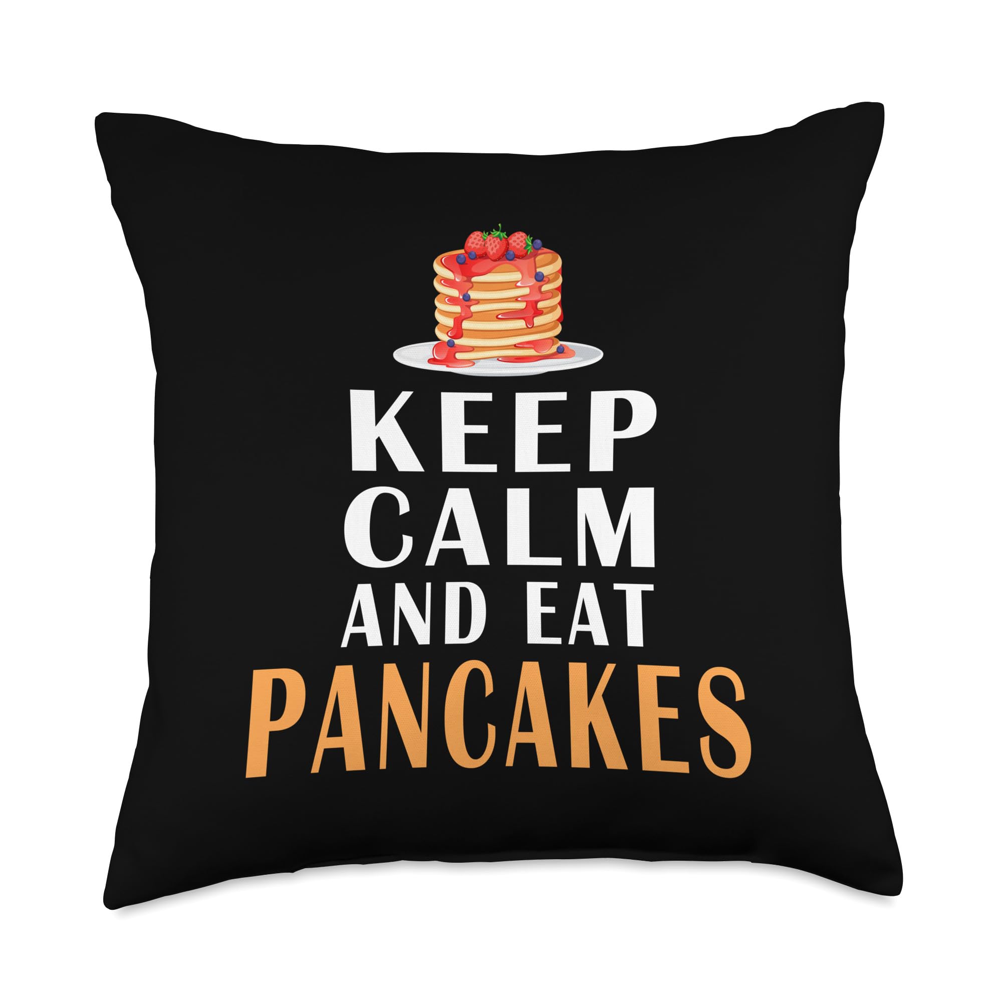 Keep Calm And Eat Da Puncake