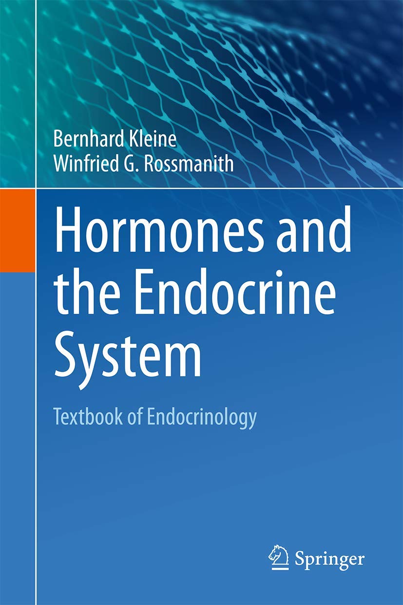 Hormones and the Endocrine System: Textbook of Endocrinology ...
