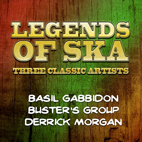 Amazon Music UnlimitedでBasil Gabbidon, Buster's Group & DERRICK MORGANの ...