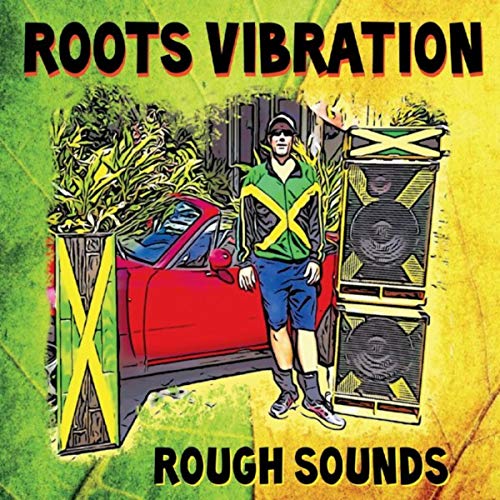 Amazon.com: Roots Vibration : Rough Sounds: Digital Music