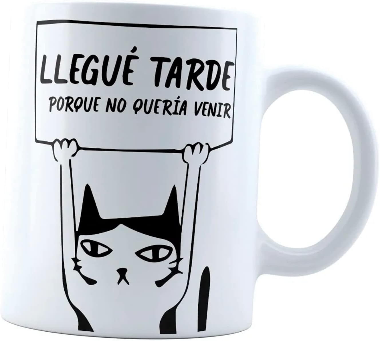 Taza Gato llegue tarde porque no quería venir | Frase Meme divertida ...