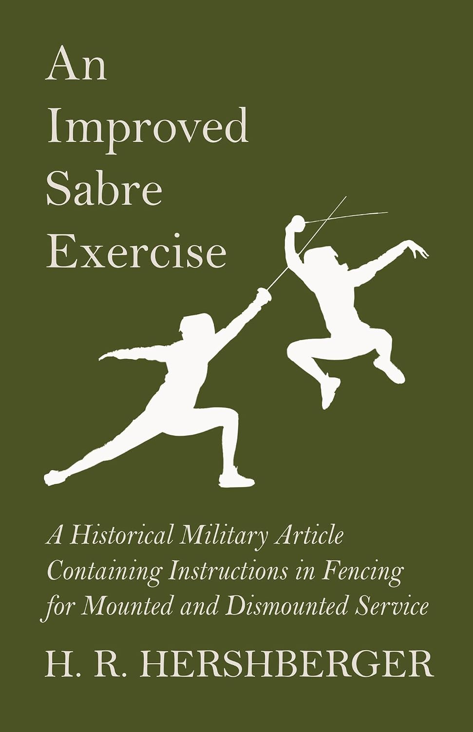 An Improved Sabre Exercise - A Historical Military Article Containing ...