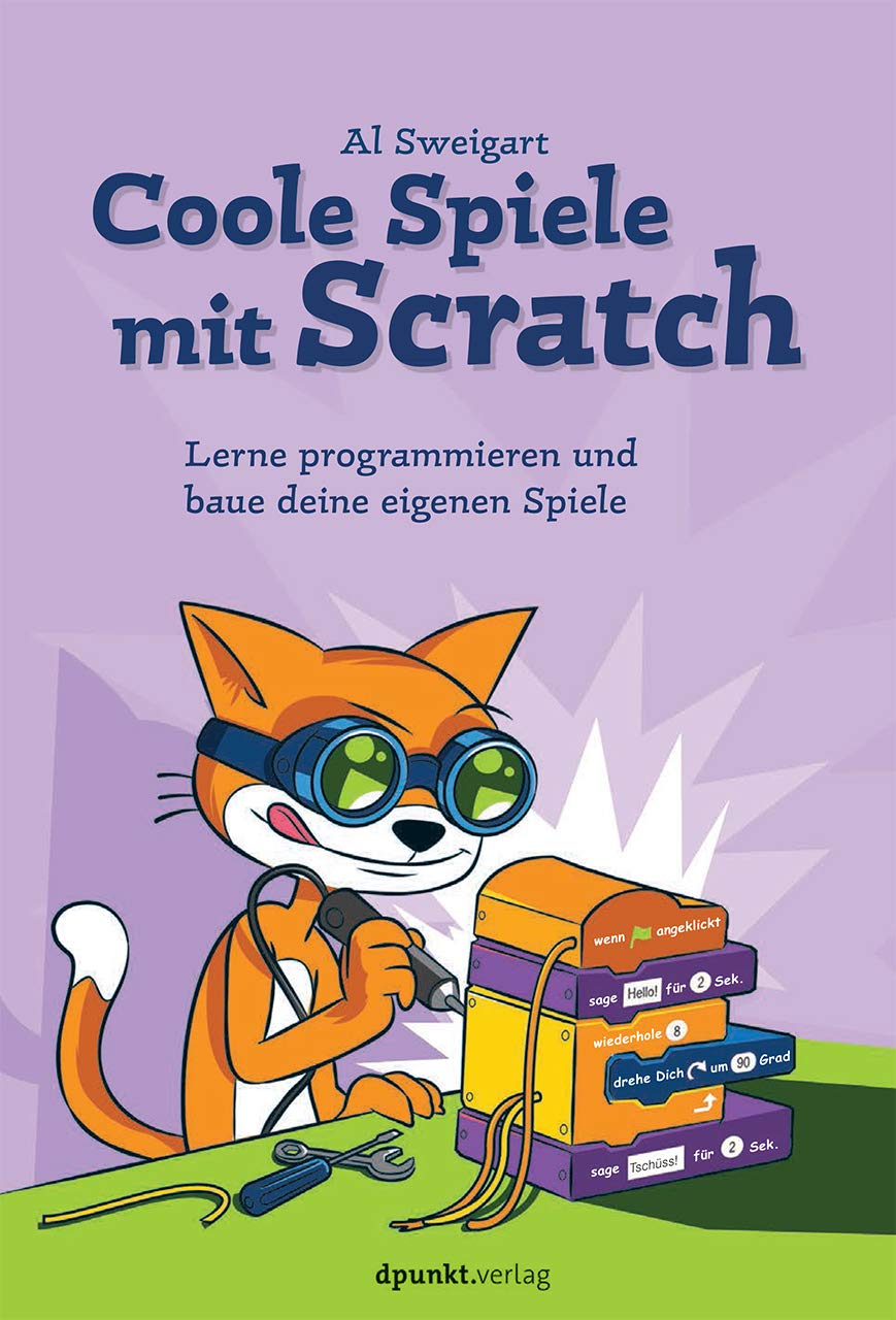 Amazon.com: Coole Spiele mit Scratch: Lerne programmieren und baue ...
