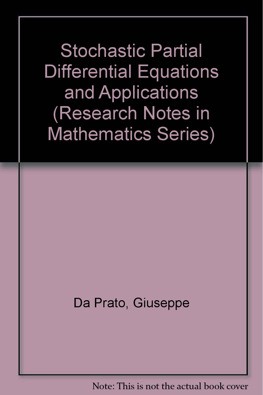 Amazon.com: Stochastic Partial Differential Equations and Applications ...