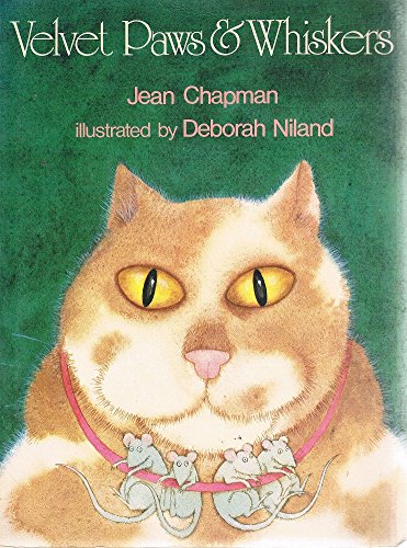 Velvet Paws & Whiskers: Chapman, Jean, Niland, Deborah: 9780340246054 ...