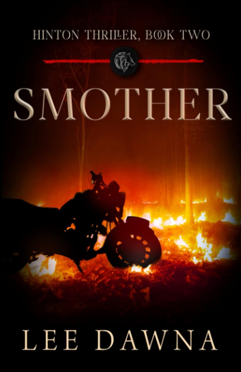 Amazon.com: Smother: Hinton Charter Book 2 (Hinton Thriller Series): 9781949192209: Dawna, Lee ...