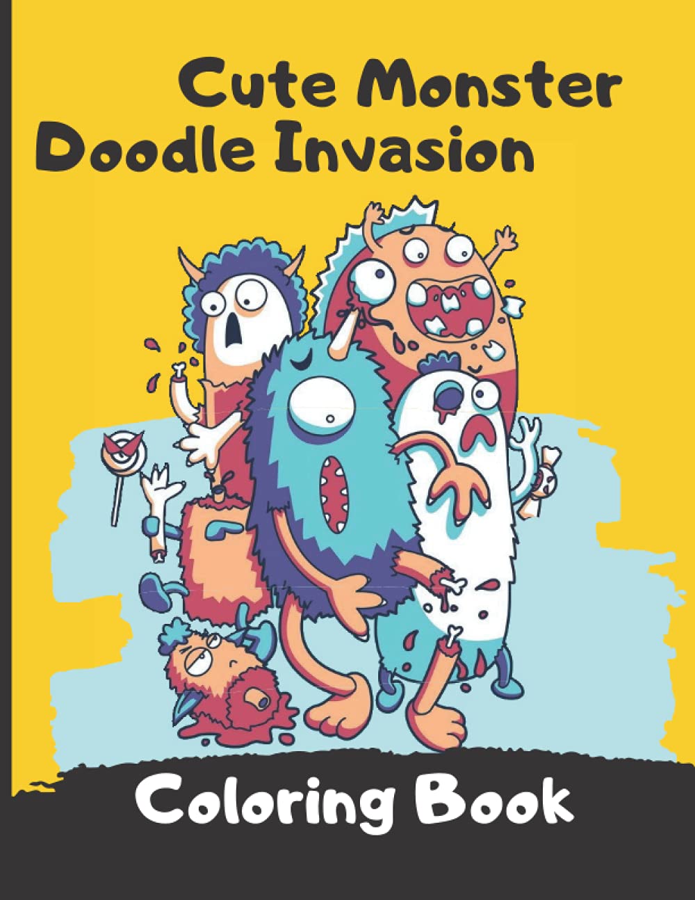 Cute Monster Doodle Invasion Coloring Book Trippy Fusion World Of ...