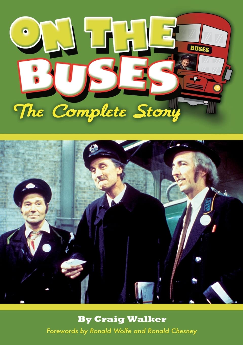 On The Buses: The Complete Story: Amazon.co.uk: Walker, Craig, Wolfe ...