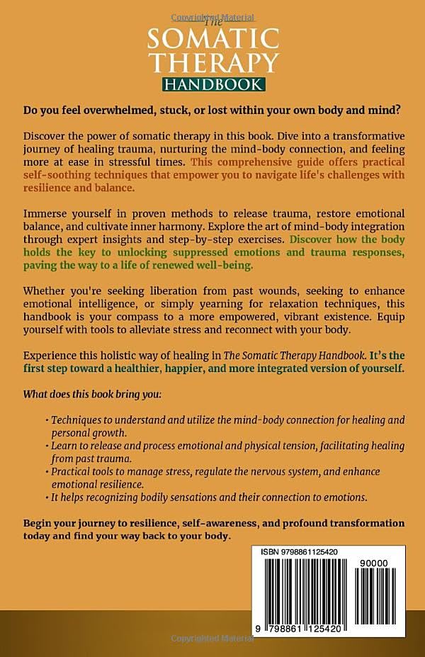 Snapklik.com : The Somatic Therapy Handbook: Self-Soothing Techniques ...