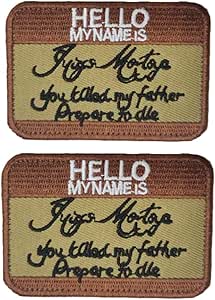 Amazon.com: Hello My Name is Inigo Montoya Patch Hook and Loop Tactical Morale Applique Fastener ...