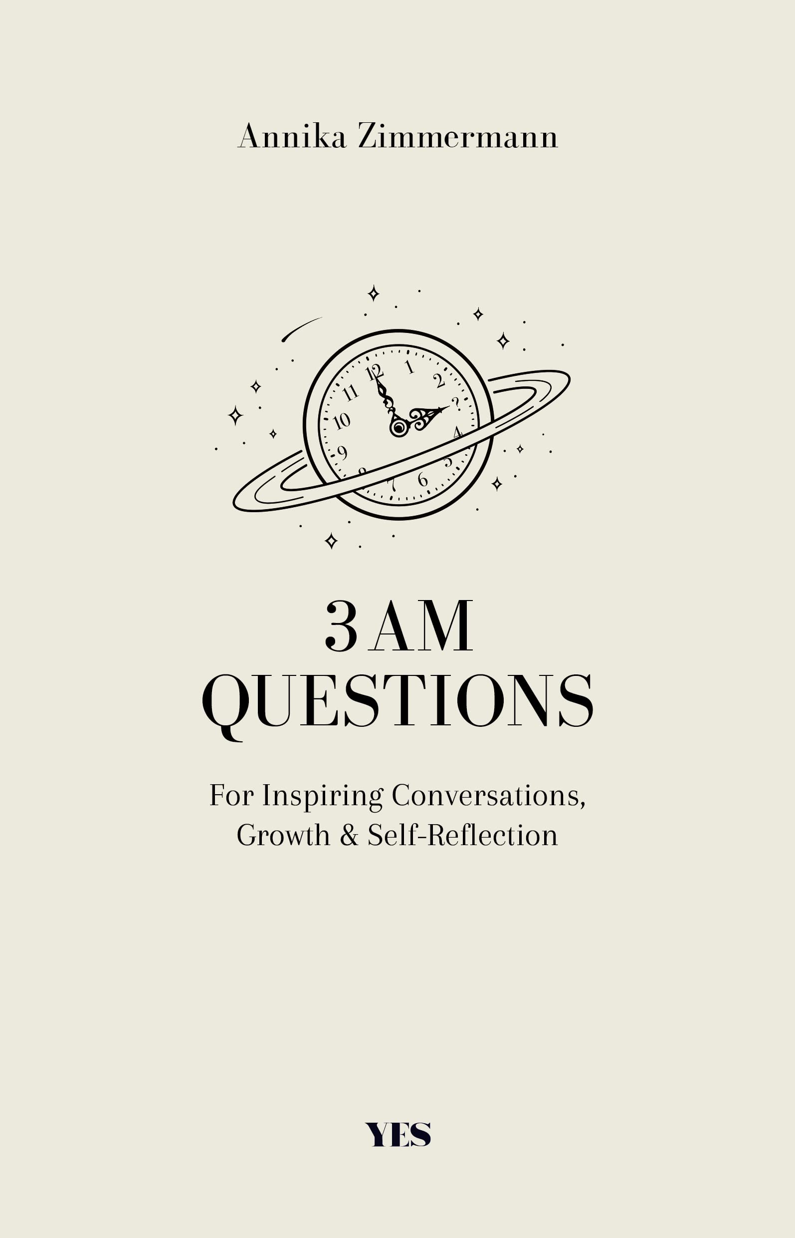 3 AM Questions: For Inspiring Conversations, Growth & Self-Reflection ...