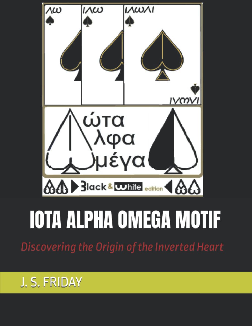 The Iota Alpha Omega Motif: Discovering the Origin of the Inverted ...