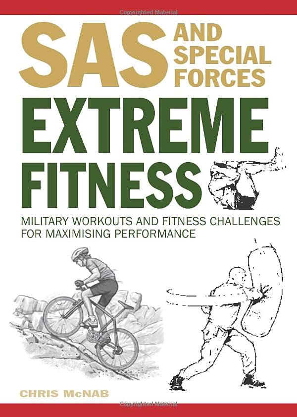 Extreme Fitness: Military Workouts and Fitness Challenges for ...