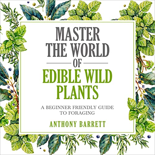 Amazon.com: Wild Edibles: A Practical Guide to Foraging, with Easy ...