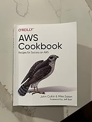 Amazon.com: AWS Cookbook: Recipes for Success on AWS: 9781492092605: Culkin, John, Zazon, Mike ...