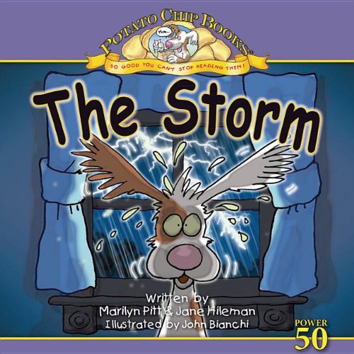 The Storm (Potato Chip Books): Pitt, Marilyn, Hileman, Jane, Bianchi ...