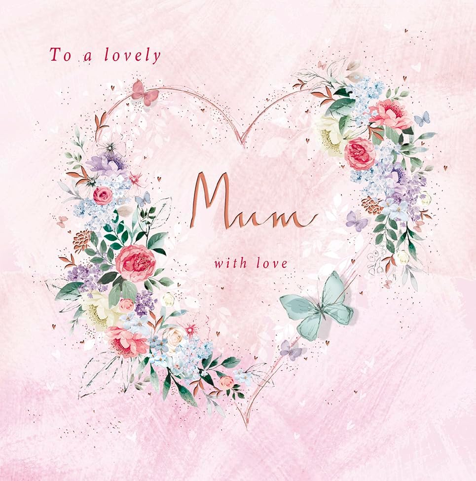 Mum Birthday Card - Lovely Mum - Love Heart with Flowers and ...