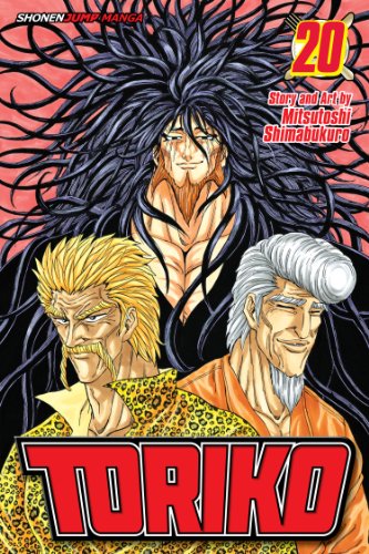 Toriko, Vol. 20: Ichiryu and Midora eBook : Shimabukuro, Mitsutoshi ...